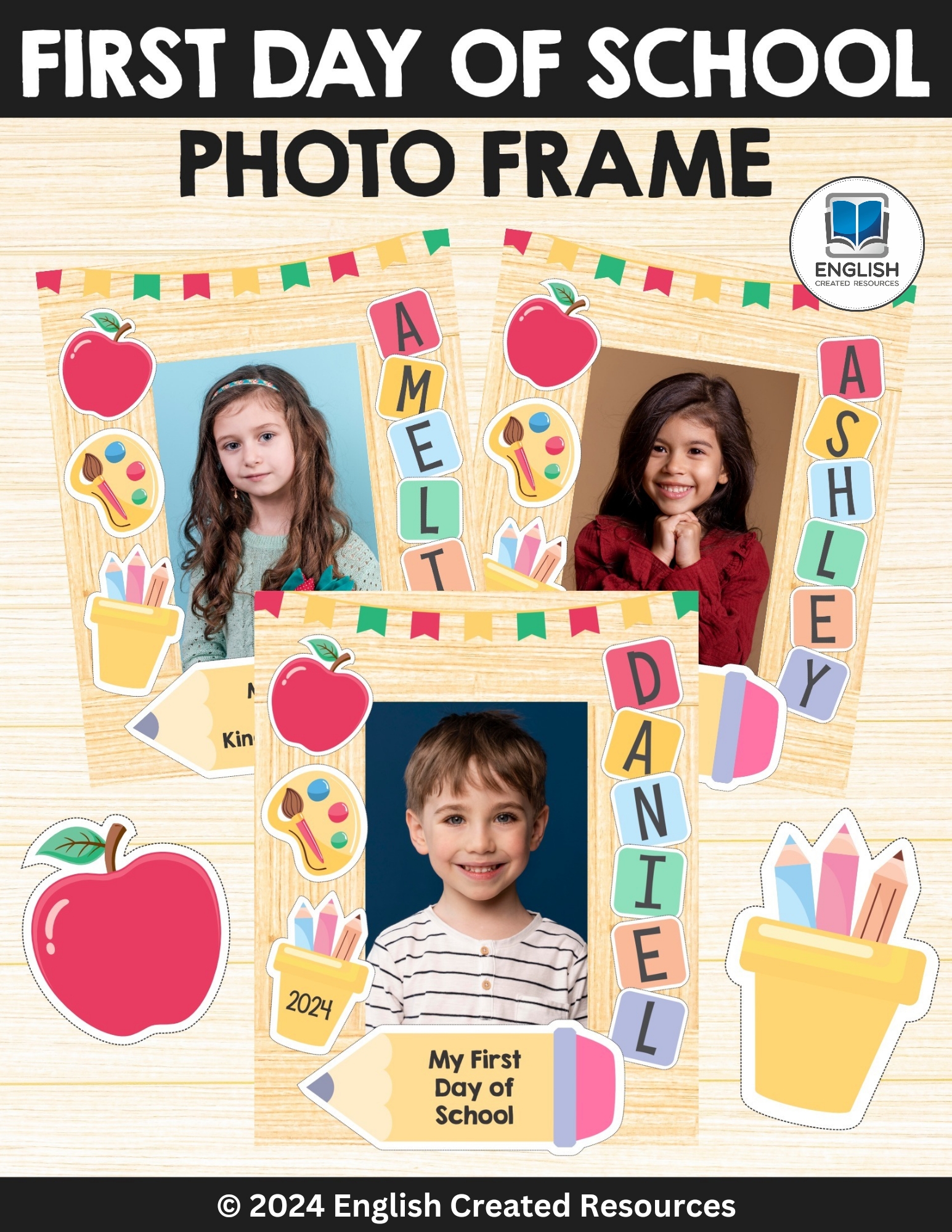 First Day of School Photo Frame – English Created Resources