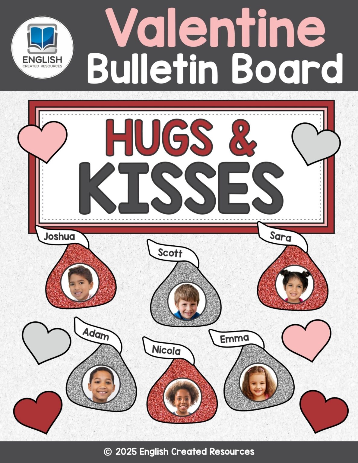 Valentine Hugs and kisses Bulletin Board – English Created Resources