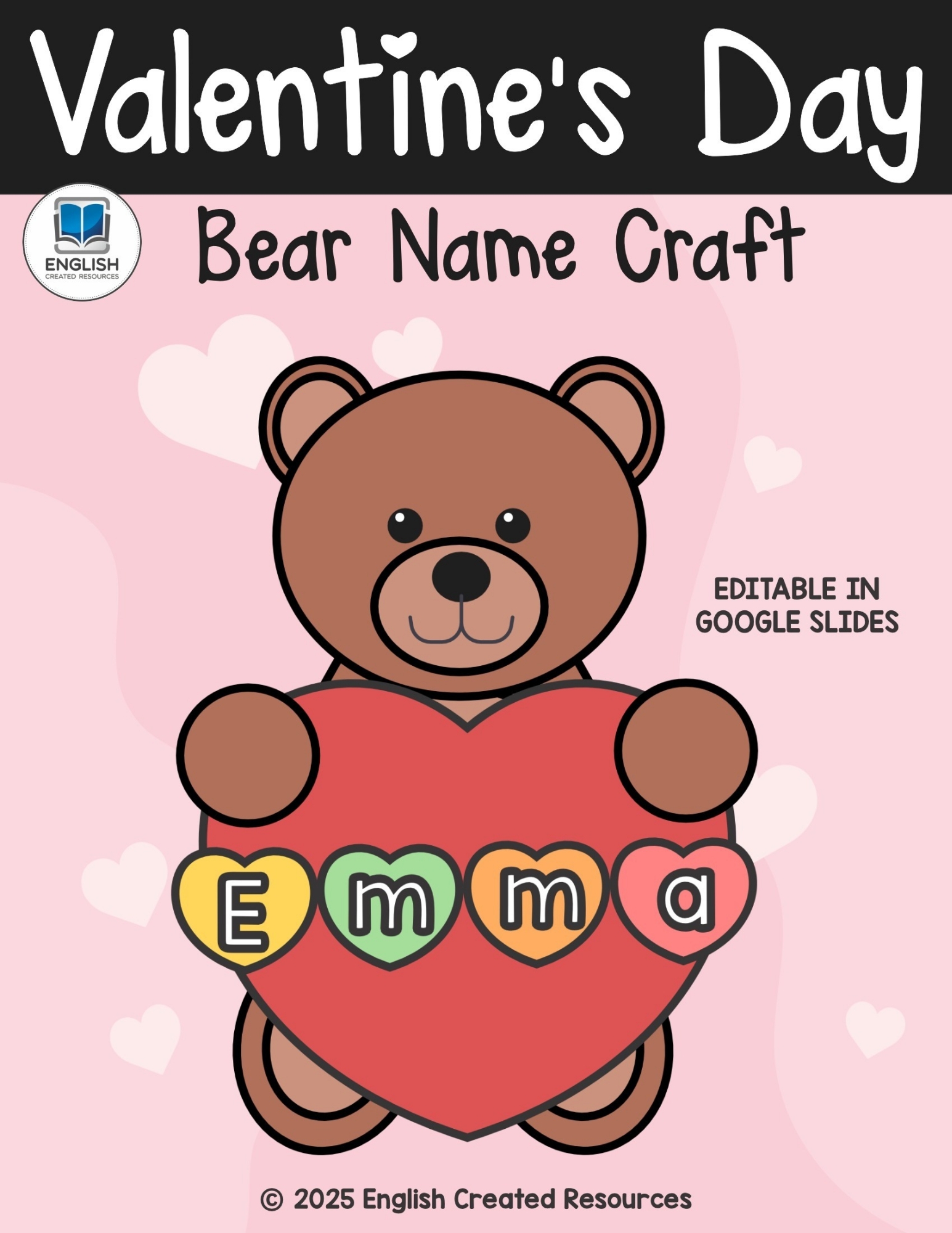 Valentine’s Day Bear Name Craft – English Created Resources