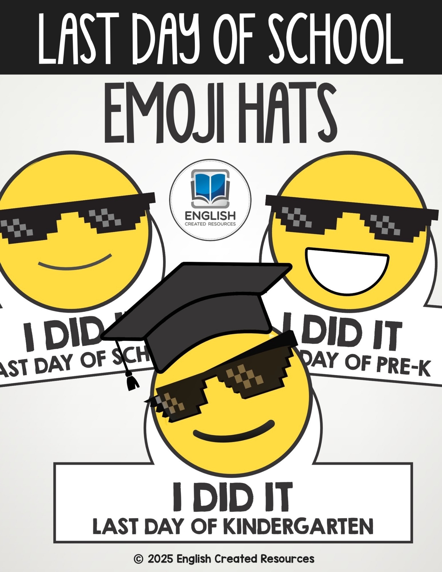 Last Day of School Hats – English Created Resources