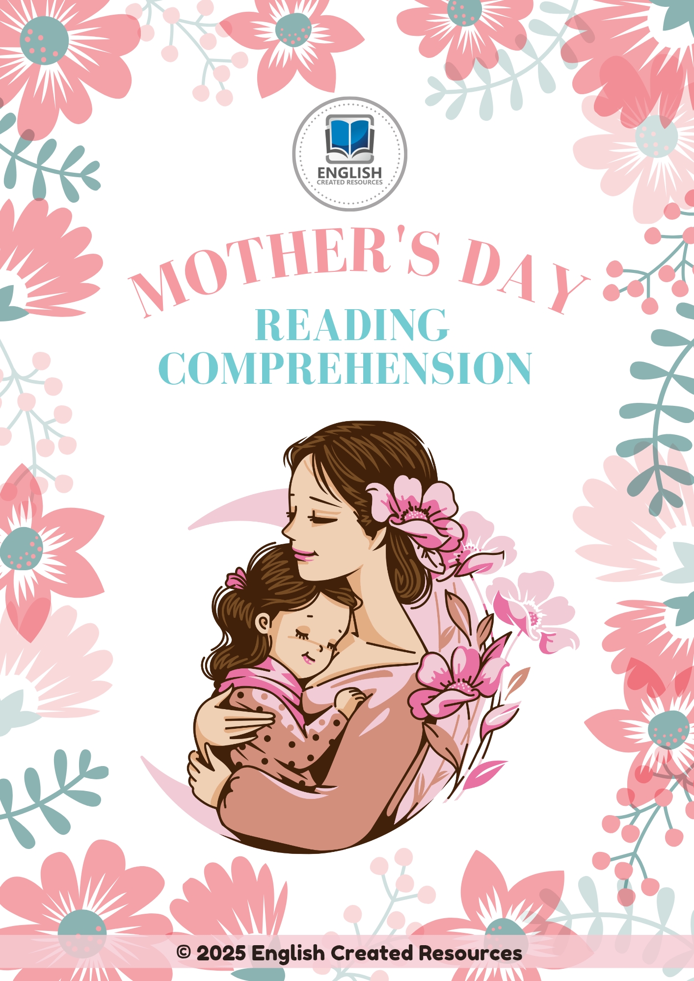 Mother’s Day Reading Comprehension – English Created Resources