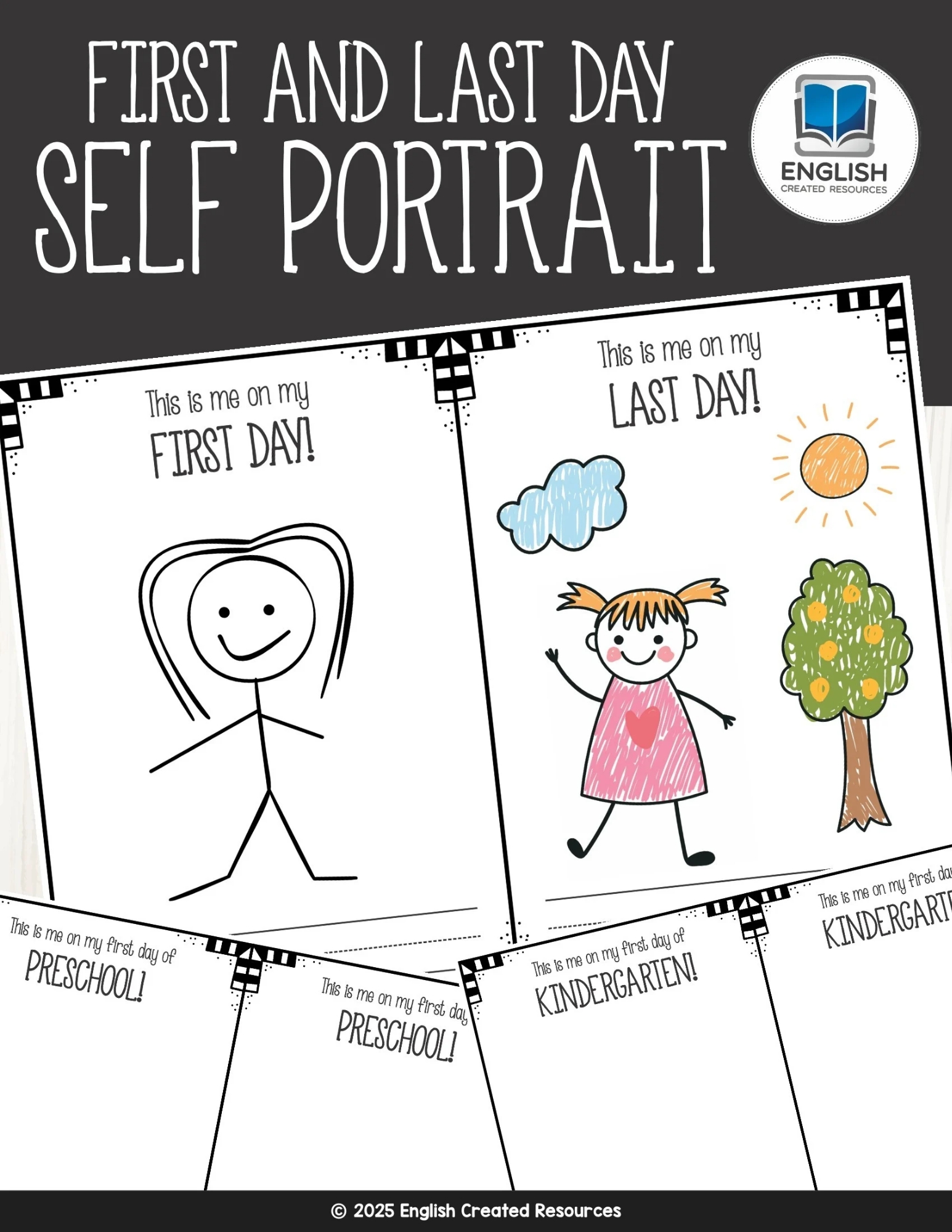 First and Last Day Self-Portrait – English Created Resources