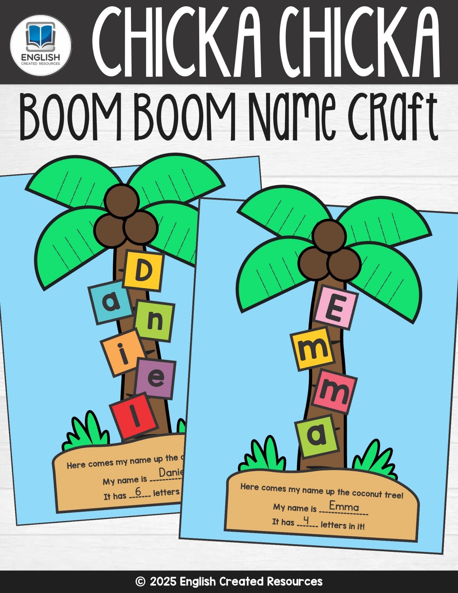 Chicka Chicka Name Craft – English Created Resources