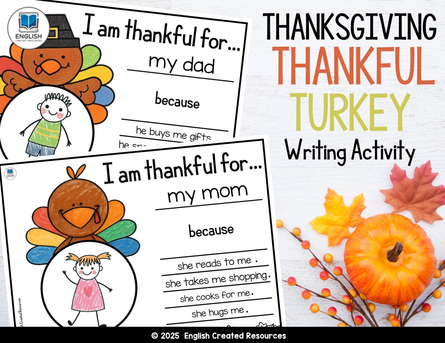 Thanksgiving Thankful Turkey – English Created Resources